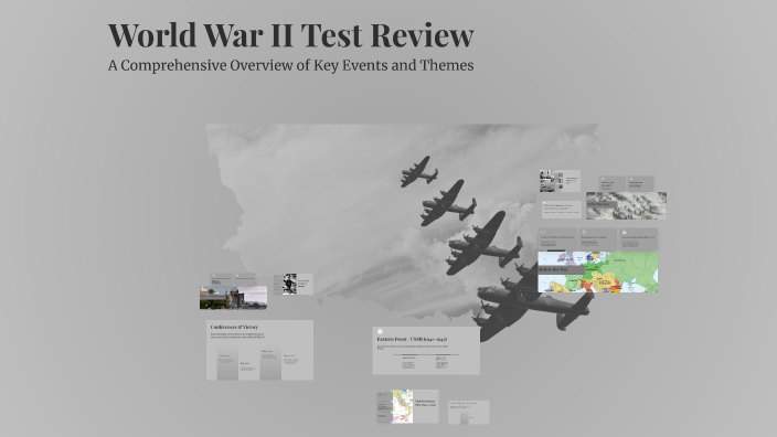 World War II Test Review by Sara Ahmed on Prezi