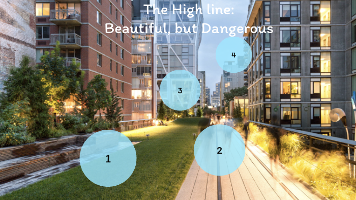 The Highline: Gentrification, Segregation, Beautification by Anyssa ...