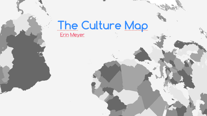 Erin Meyer 8 Dimensions by Jonas Wiede on Prezi