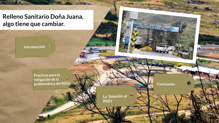 Relleno Sanitario Doña Juana, algo tiene que cambiar. by Anderson ...