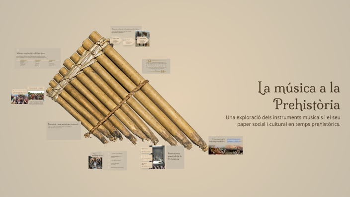 La música a la Prehistòria by Nando Rodríguez Cerezo on Prezi