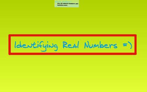 Identifying Real Numbers by Jessica Tattersall on Prezi