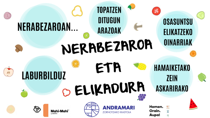 NERABEZAROA ETA ELIKADURA by Iñaki Artetxe on Prezi