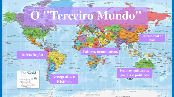 O terceiro mundo by Inês Saldanha on Prezi
