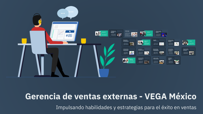 Gerencia de ventas externas - VEGA México by Jonathan Ortiz on Prezi