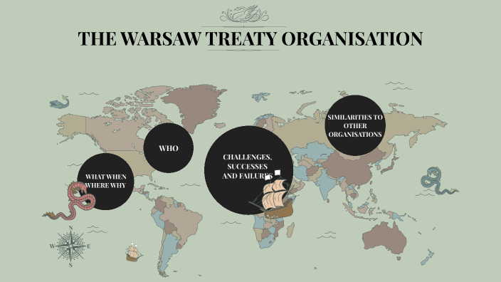 The Warsaw Treaty Organisation by Rokia DIALLO-GLADSTONE on Prezi