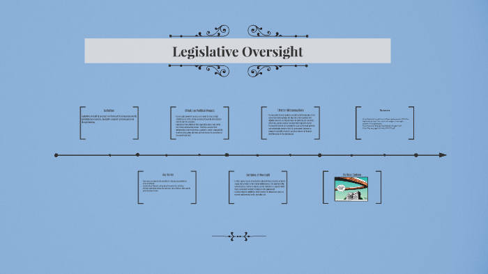 Legislative Oversight by on Prezi