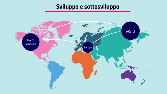 sviluppo e sottosviluppo by Carlo Cristino on Prezi