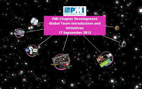 PMI Chapter Development by brantlee underhill on Prezi