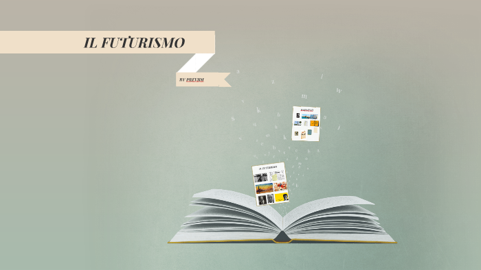 il futurismo by Paolo Previdi on Prezi