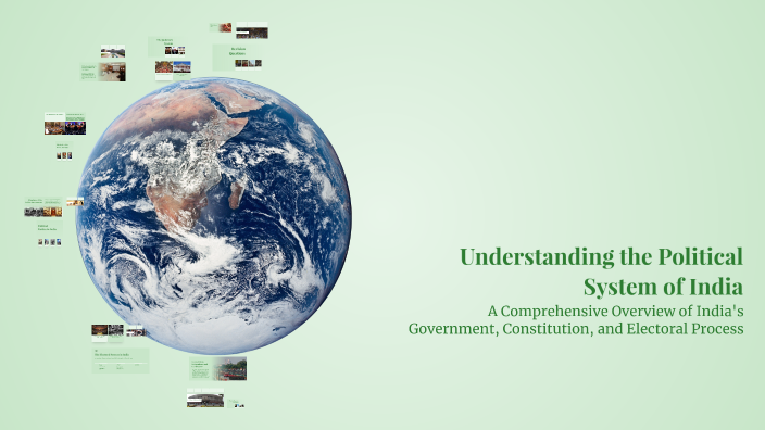 Understanding the Political System of India by charles ndiritu on Prezi