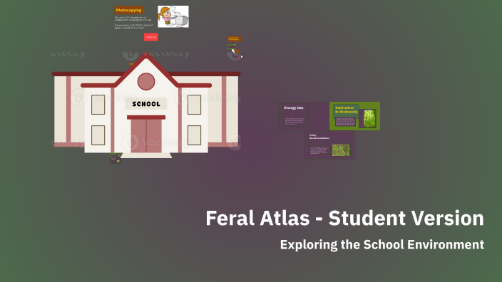 Feral Atlas - Student Version by karissa beck on Prezi