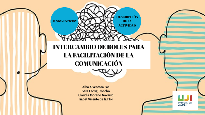 Intercambio de roles para la facilitación de la comuncación by Sara ...