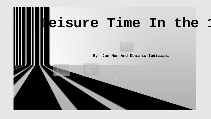 Leisure Time In the 1920s by jun mun on Prezi