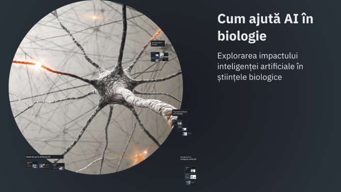 Cum ajută AI în biologie by Igna Anastasia on Prezi