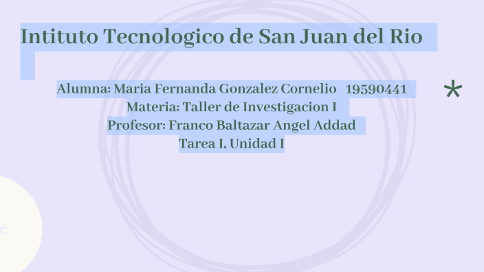 Taller de Inv. I by mafer gc on Prezi