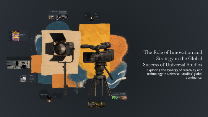 The Role of Innovation and Strategy in the Global Success of Universal ...