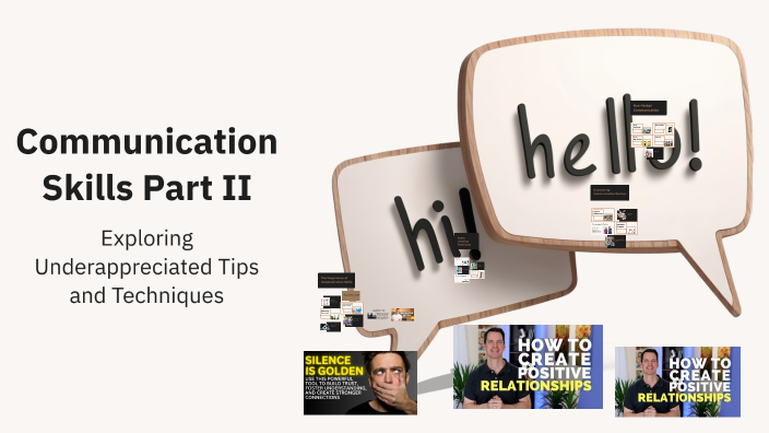 Communication Skills Part II by Ebonee Oliver on Prezi