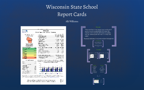 Wisconsin State School Report Cards by Mary Williams on Prezi