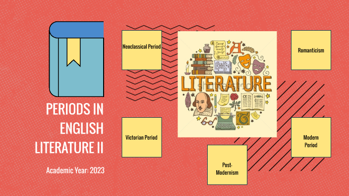 Literary Periods in English Literature II (Academic Year: 2023) by ...