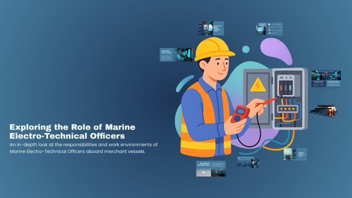 Exploring the Role of Marine Electro-Technical Officers by Ольга on Prezi