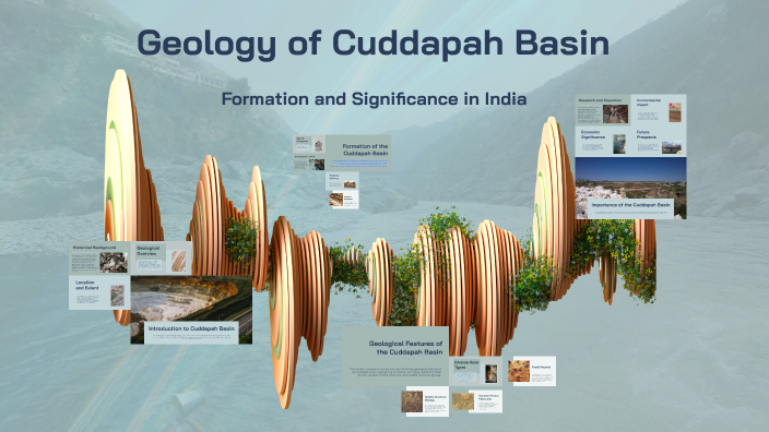 Geology of Cuddapah Basin by JOHN WILLIAM on Prezi
