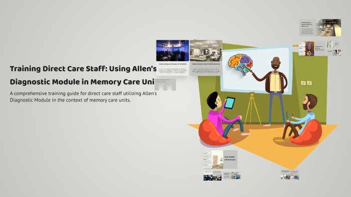 Training Direct Care Staff: Using Allen's Diagnostic Module in Memory ...