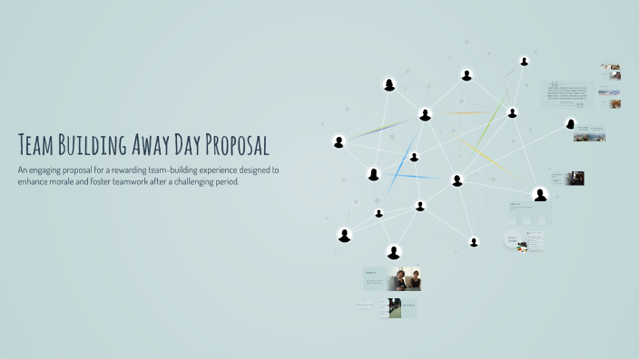 Team Building Away Day Proposal by Mehdi Fadhloune on Prezi