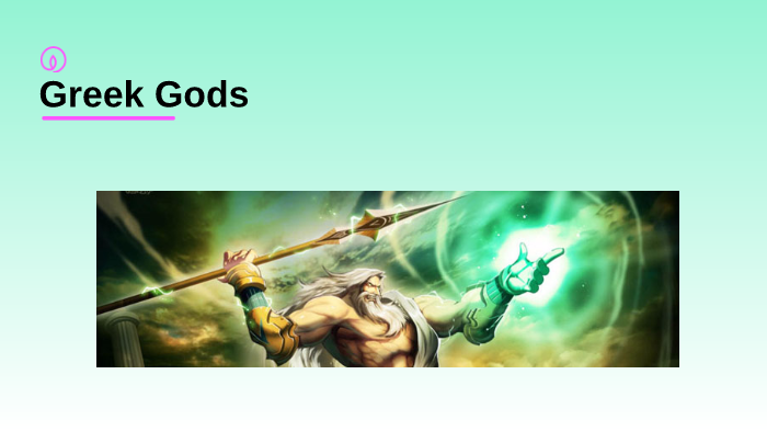 Greek Gods project by Minerva Santiago on Prezi
