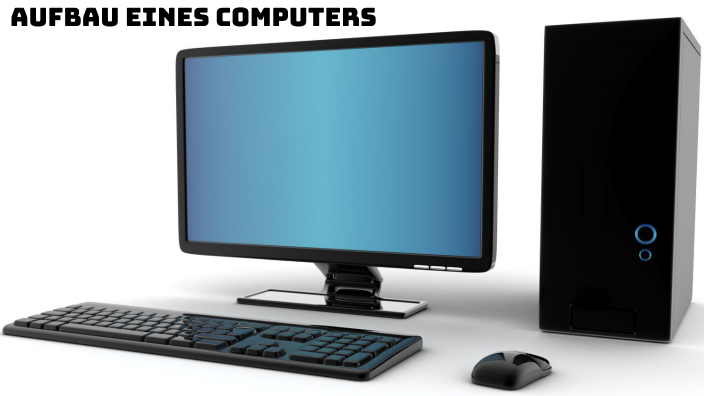 Aufbau eines Computers by Antonia Hauer on Prezi