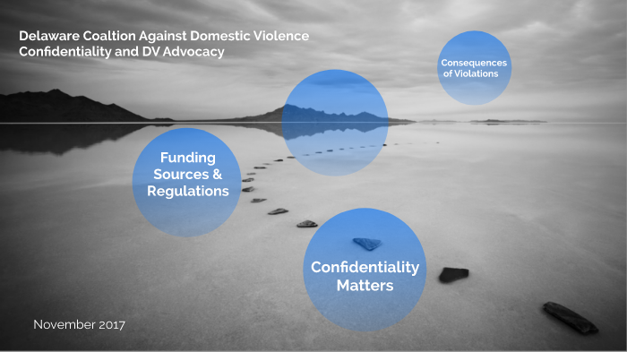 Confidentiality and DV Advocacy by Marcey Rezac on Prezi