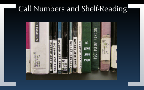 In Progress : Reading Call Numbers and Shelf-Reading by Connelly ...