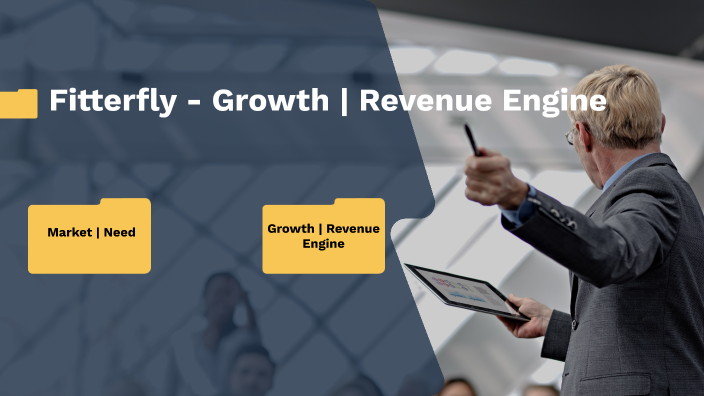 Fitterfly - Growth | Revenue Engine by sangeet gupta on Prezi