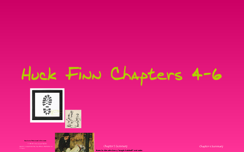 Huck Finn Chapters 4-6 by Casey Ring on Prezi