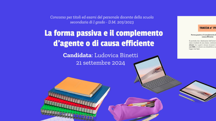 La forma passiva e il complemento di agente o di causa efficiente by ...