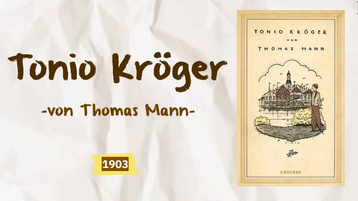 Tonio Kröger by Bianca Maria Castellana on Prezi
