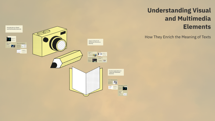Understanding Visual and Multimedia Elements by DAPHNE MAGALLANES on Prezi
