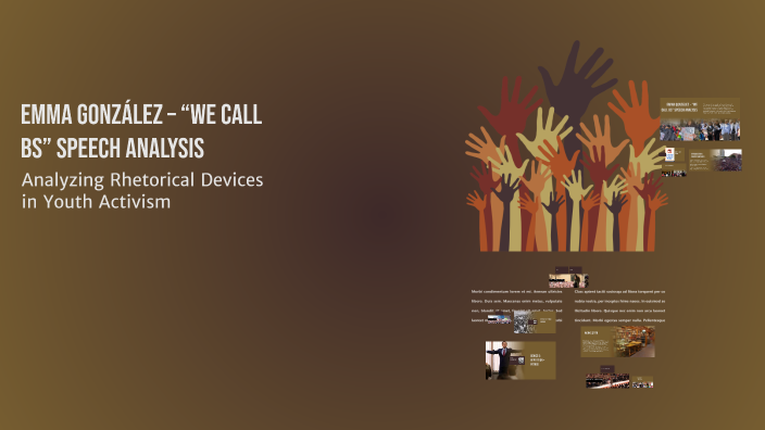 Emma González – “We Call BS” Speech Analysis by Domeniks Tralmaks on Prezi