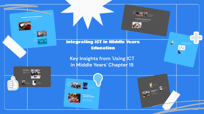Integrating ICT in Middle Years Education by Matthew Noble on Prezi