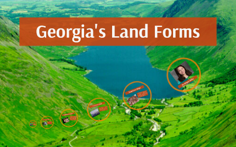 Georgia's Land Forms by meg dan on Prezi
