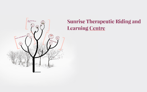 Sunrise Therapeutic Riding and Learning Centre by Andrea Isaac on Prezi
