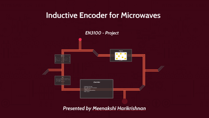 Inductive Encoder for Microwaves by Meenakshi H on Prezi