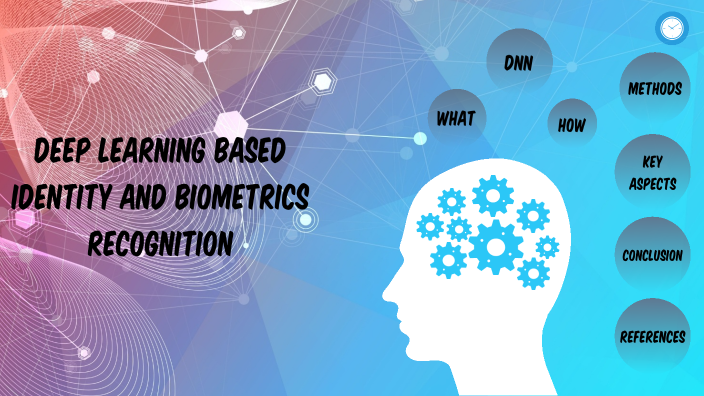 Deep Learning based Identity and Biometrics Recognition by pranav singh ...