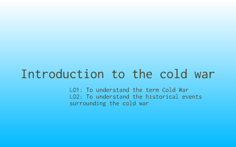 Introduction to the Cold War by Jason Ashton