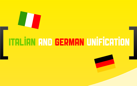 Italian and German Unification by Avery Madden on Prezi