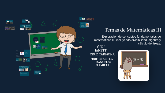 Temas de Matemáticas III by JANETT CRUZ CARMONA on Prezi