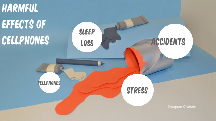 Harmful effects of Cellphones by Shaquan Graham on Prezi
