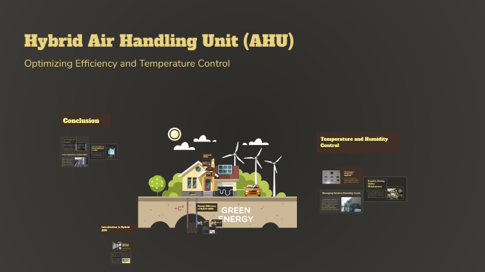 Hybrid Air Handling Unit (AHU) by GTD Prasad on Prezi
