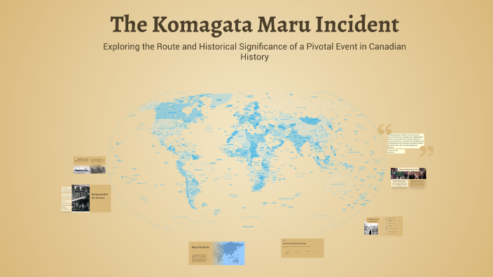 The Komagata Maru Incident by sukhmanpreet kaur on Prezi