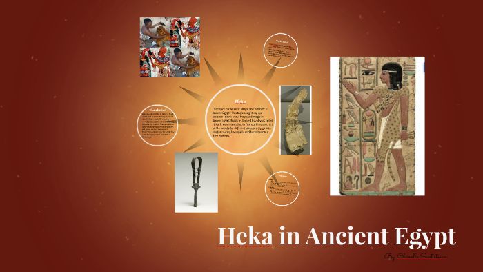 HEKA in Ancient Egypt by Chanelle Santistevan